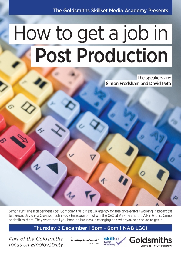 How to get a Job in Post Production | Goldsmiths, University of London