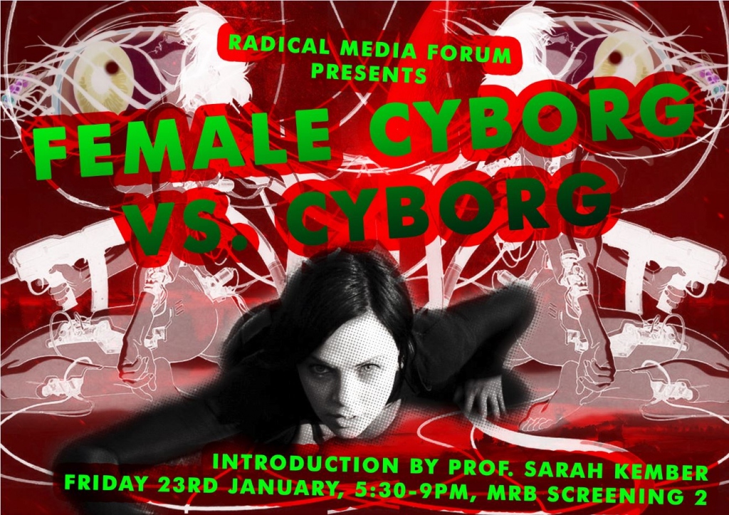 Radical Media Forum's Female Cyborg vs. Cyborg screening | Goldsmiths ...